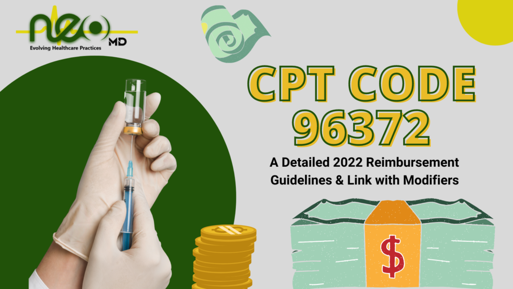 CPT Code 96372 Description Instruction Reimbursement Modifiers CPT Code 96372 Description Instruction Reimbursement Modifiers